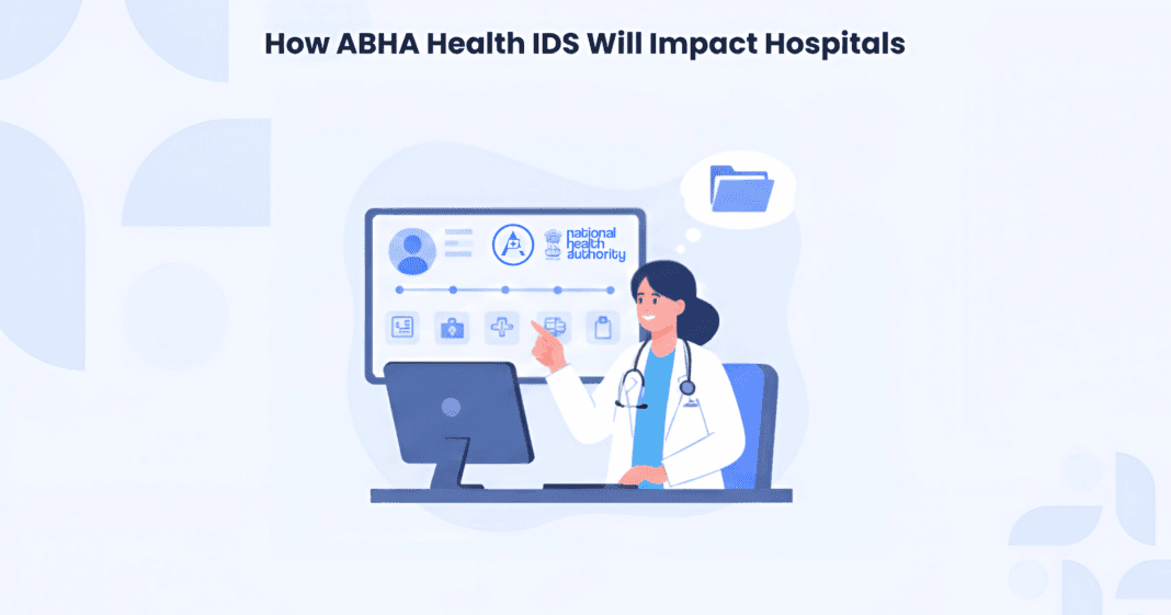 How ABHA Health ID Is Transforming Hospitals in India